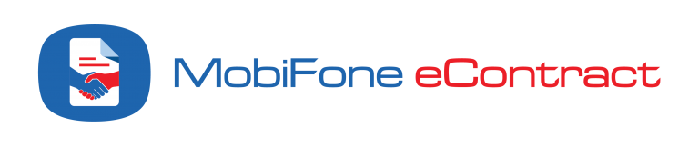 MobiFone eContract - Dịch vụ chứng thực hợp đồng điện tử tại Việt Nam