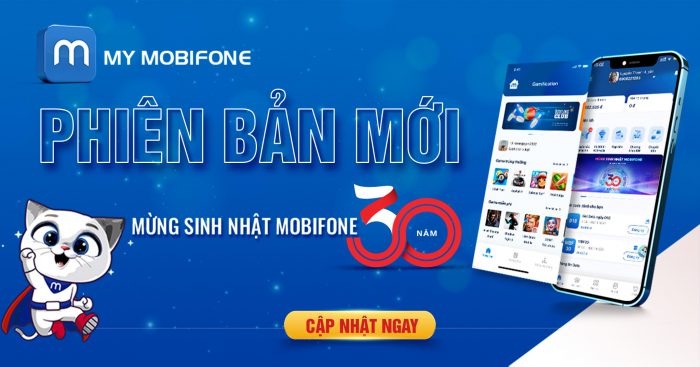 Nâng cấp phiên bản My MobiFone 4.0: Giao diện hiện đại và Tối ưu hóa ...