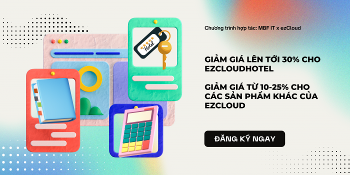 MobiFone IT x ezCloud: Cơ Hội Siêu Ưu Đãi – Giảm Giá Đến 30% Cho Giải Pháp Quản Lý Khách Sạn ...